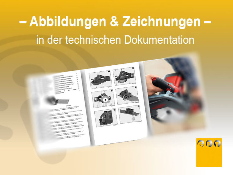 Technische Dokumentation Abbildungen | die richtige Darstellungsform