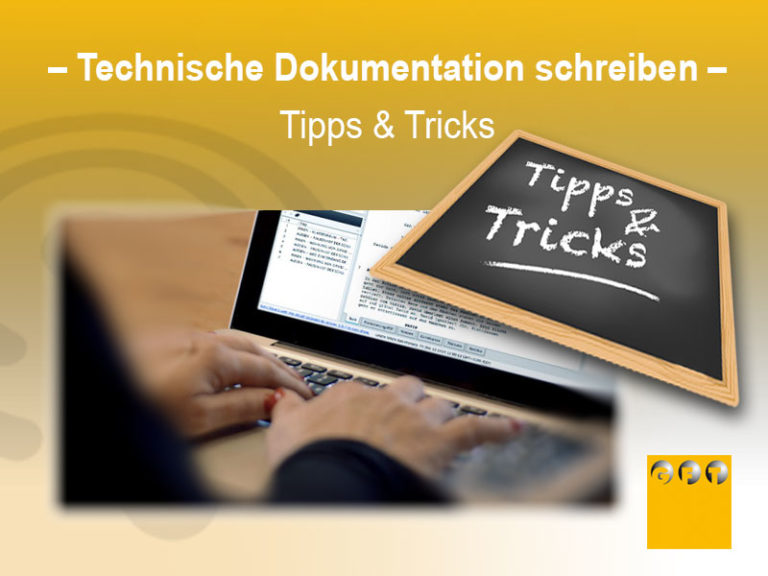 Technische Dokumentation schreiben – Tipps & Tricks