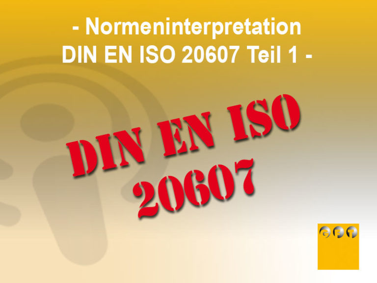 NI #001 Interpretation der DIN EN ISO 20607 Teil 1